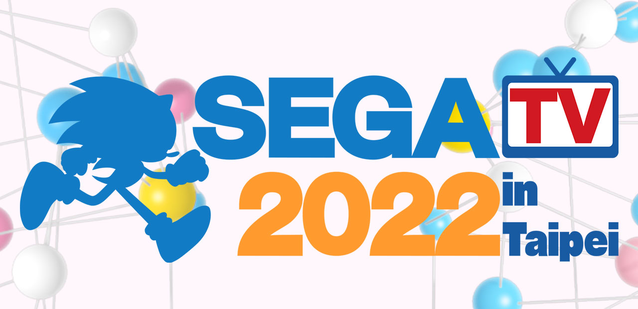 SEGA TV 2022 in Taipei