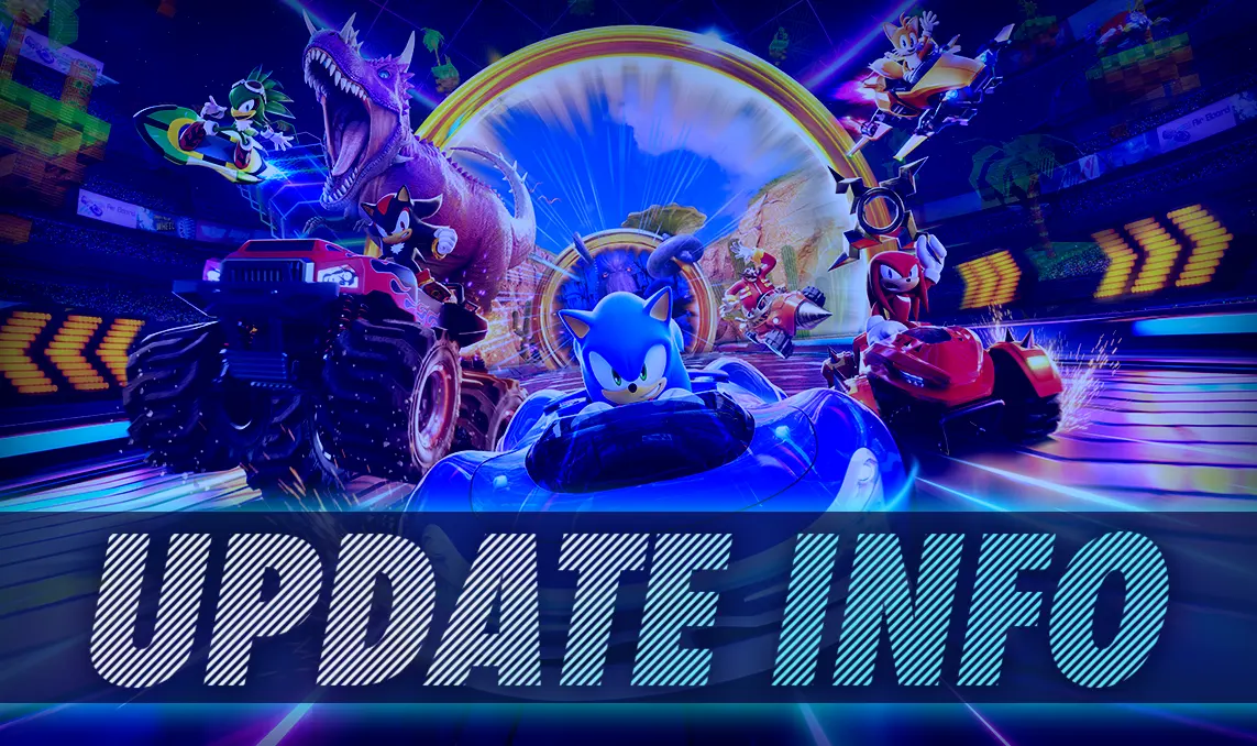 Sonic Racing: CrossWorlds Official Site|SEGA|UPDATE|Ver.1.1.2 PATCH NOTES