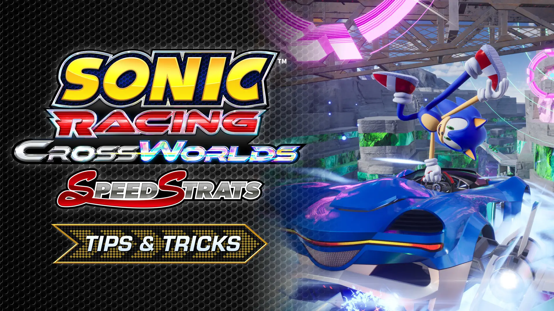 Sonic Racing CrossWorlds Official Site SEGA VIDEOS