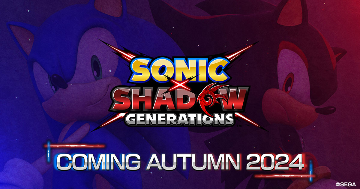 SONIC X SHADOW GENERATIONS Official Site|SEGA