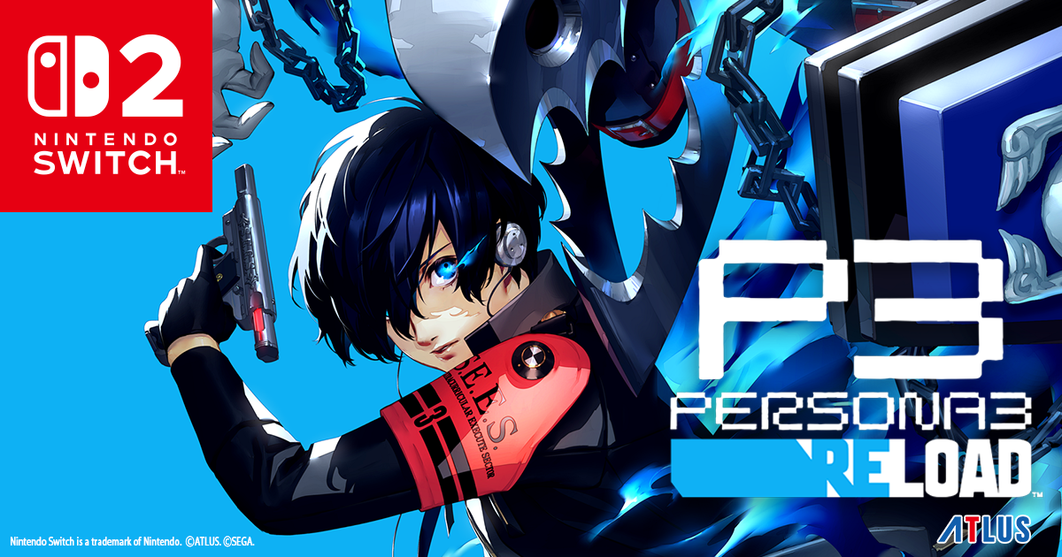 Persona 3 Reload - Nintendo Switch2 | ATLUS
