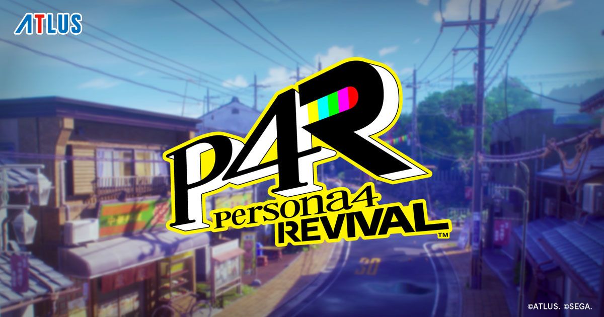 Persona 4 Revival | ATLUS